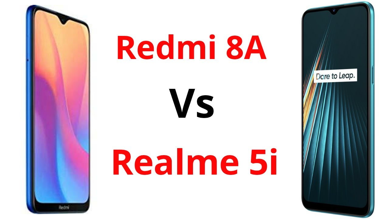 Redmi 8A vs Realme 5i | Realme 5i vs Redmi 8A | Hindi - YouTube