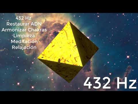 432 Hz Restaurar ADN, Armonizar Chakras, Limpieza, Meditación, Relajación, Octaedro
