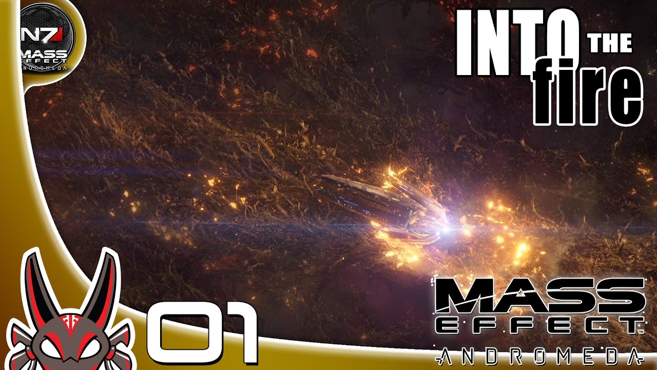 "Into the Fire" E01 | Mass Effect Andromeda - YouTube