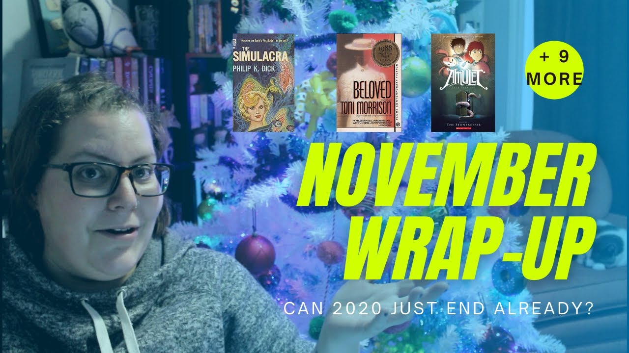 November Wrap Up | 2020 - YouTube