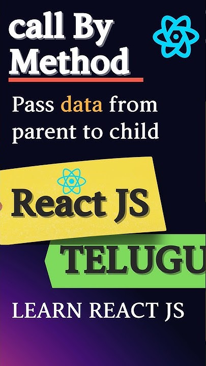 React JS - data passing from child to parent - Telugu | Learn React JS in Telugu | React JS ...