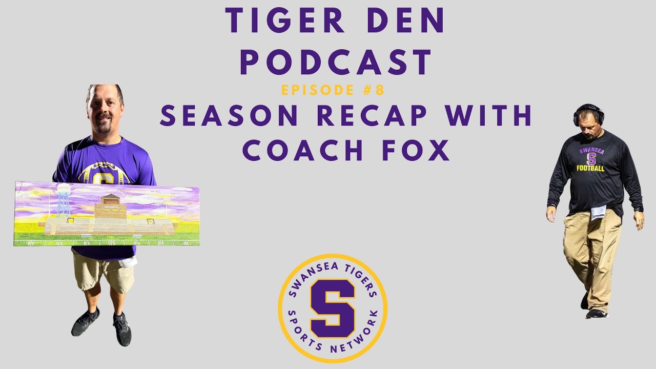 Recap of the 2025 Swansea Football Season with Coach Willie Fox - YouTube