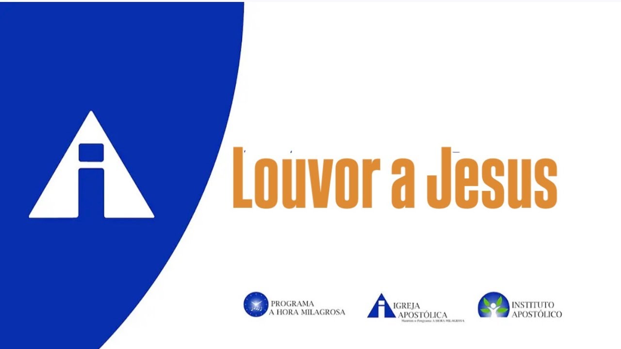 Hino louvor a Jesus - Igreja apostólica - YouTube