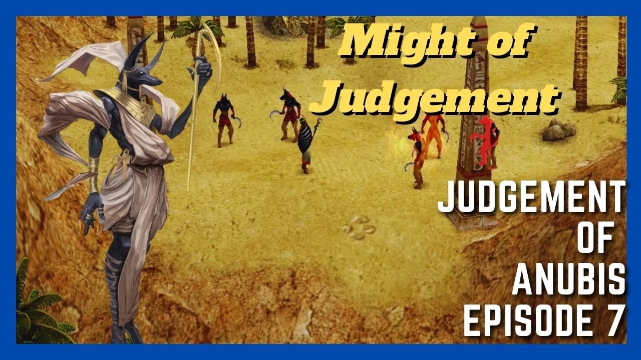 Judgement of Anubis Chapter 7 | AMANRA IS BACK!!! #aom #ageofempires ...