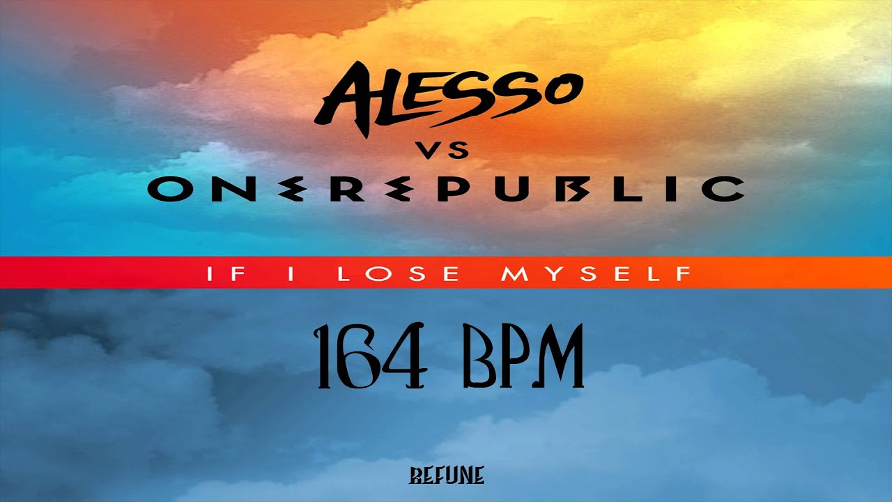 Alesso vs OneRepublic - If I Lose Myself (Alesso Remix) 164 BPM - YouTube