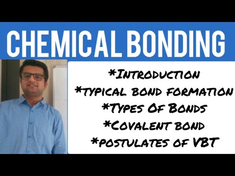Chemical Bonding(L-1)||Introduction||Typical bond formation||Covalent ...