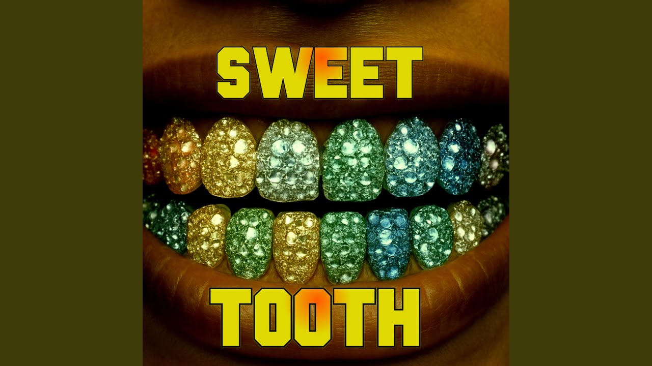 Sweet Tooth - YouTube