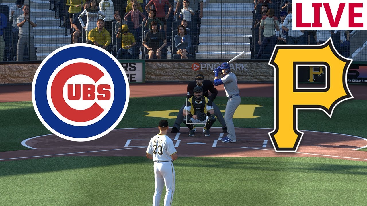 🔴LIVE🔴 Chicago cubs vs Pittsburgh Pirates Livestream/ /MLB THE SHOW ...