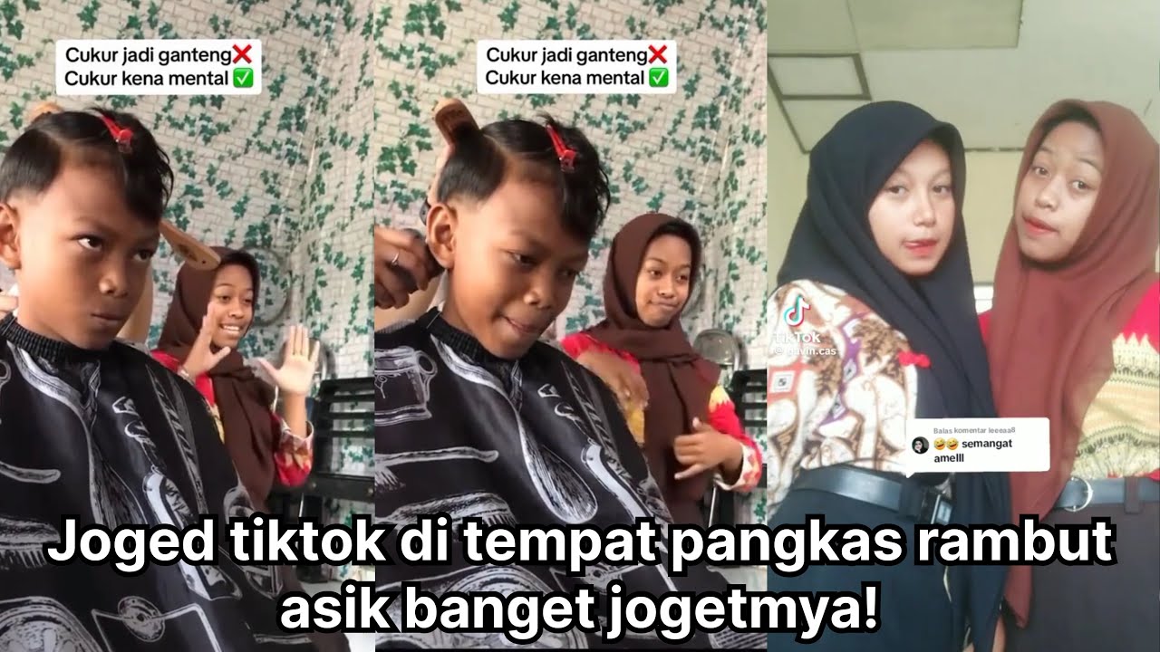 Viral Amel Joged Tiktok Ditempat Pangkas Rambut Bikin Ngakak | Sampek ...
