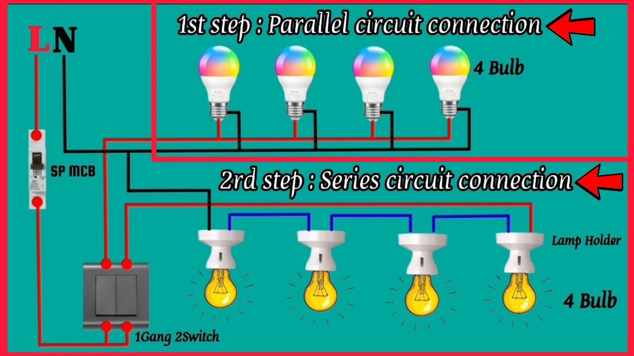 Series and Parallel circuits wiring diagram - YouTube