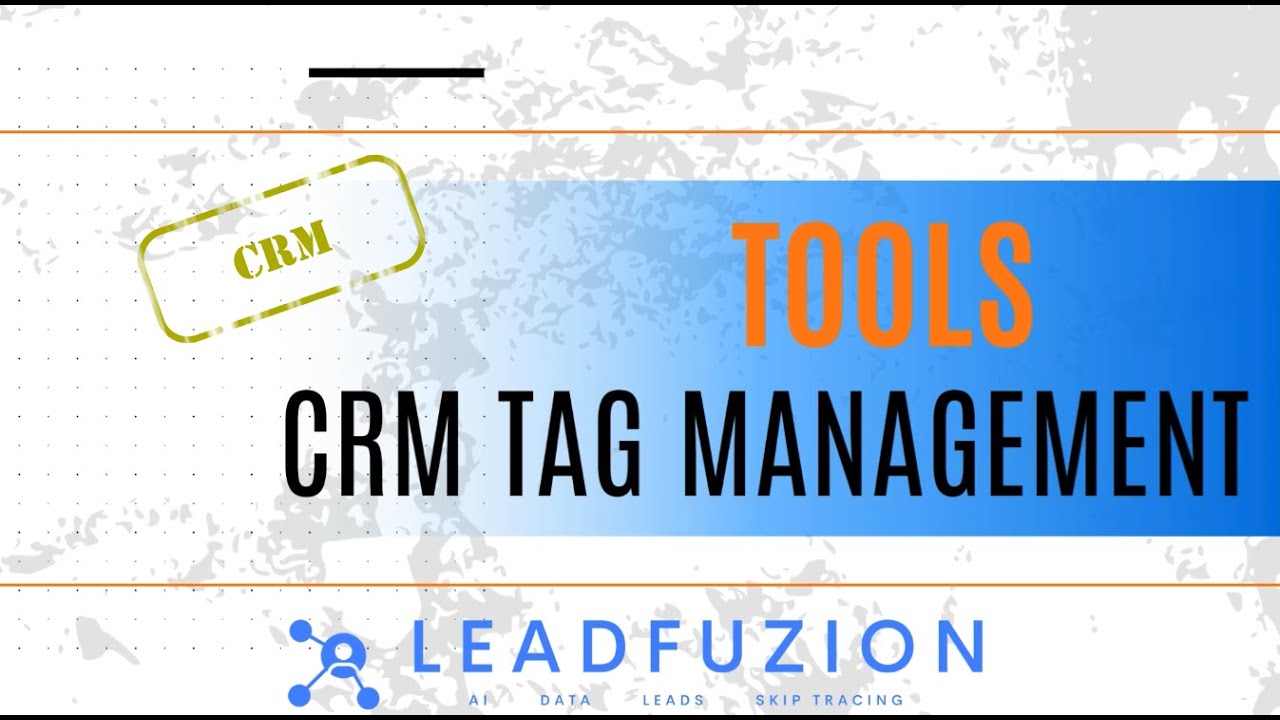 CRM Tag Management | How to Find & Set Tags in Bulk | LeadFuzion - YouTube