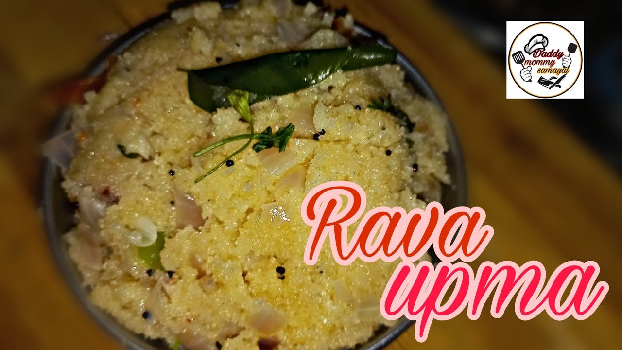 how to make rava upma recipe in tamil ||ரவை உப்புமா in tamil ||daddy ...