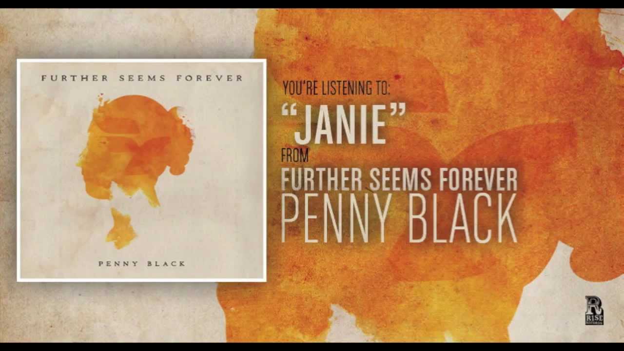 Further Seems Forever - Janie - YouTube