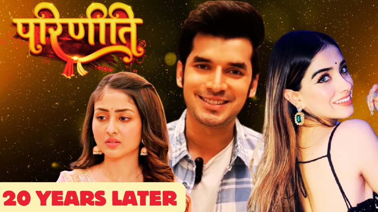 Parineeti LEAP : New Cast Details | Preet, Nisha and Aditya | Colors TV ...