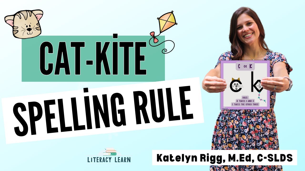 The Cat Kite Spelling Rule: Teaching Kids When to Use C or K - YouTube