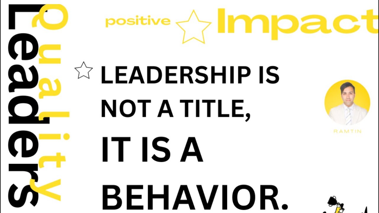 🌟LEADERSHIP IS A BEHAVIOR - YouTube