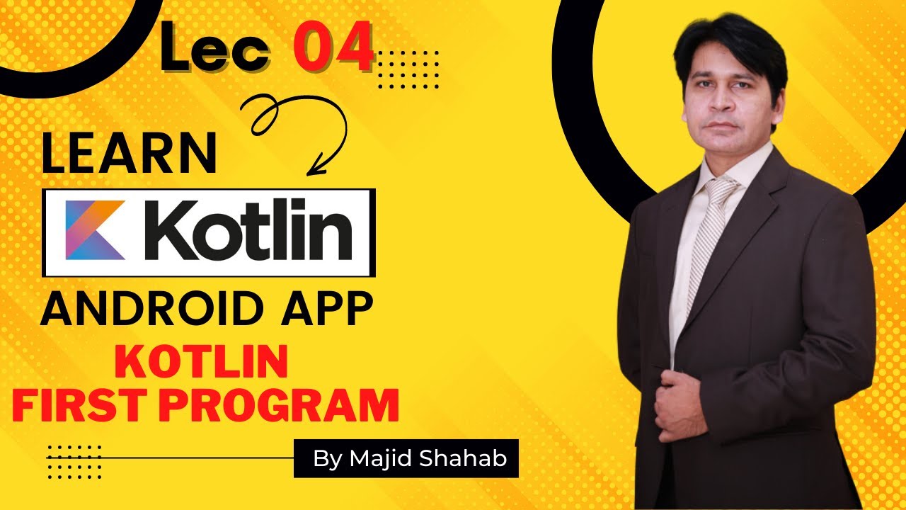 04 Android Kotlin Tutorial For Beginners Kotlin First Program Youtube 8123