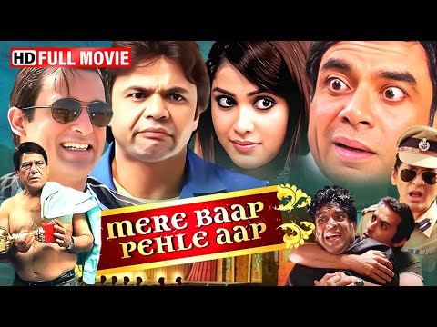 Mere Baap Pehle Aap (Comedy Full Movie) - Rajpal Yadav, Paresh Rawal, Akshaye Khanna - Hindi Movie