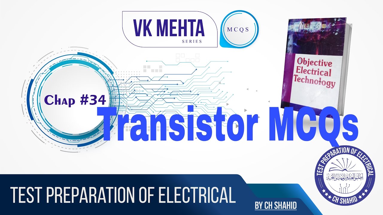 Transistors MCQs Lecture in Hindi ||Chapter # 34 Part # 02 VK Mehta ...