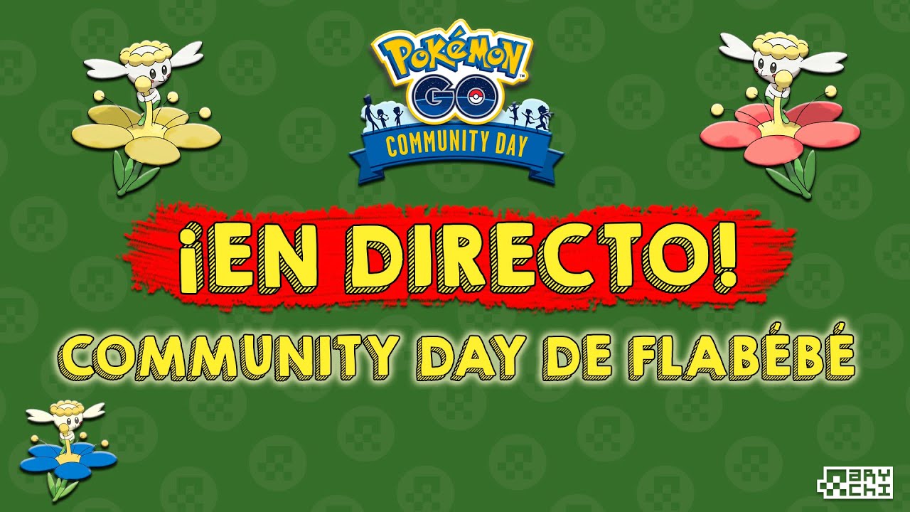 🚨 ¡VIVO! - COMMUNITY DAY DE FLABÉBÉ🚨 - YouTube