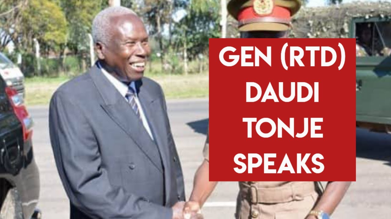Gen (Rtd) Daudi Tonje speaks on how he reformed Kenyan military during ...