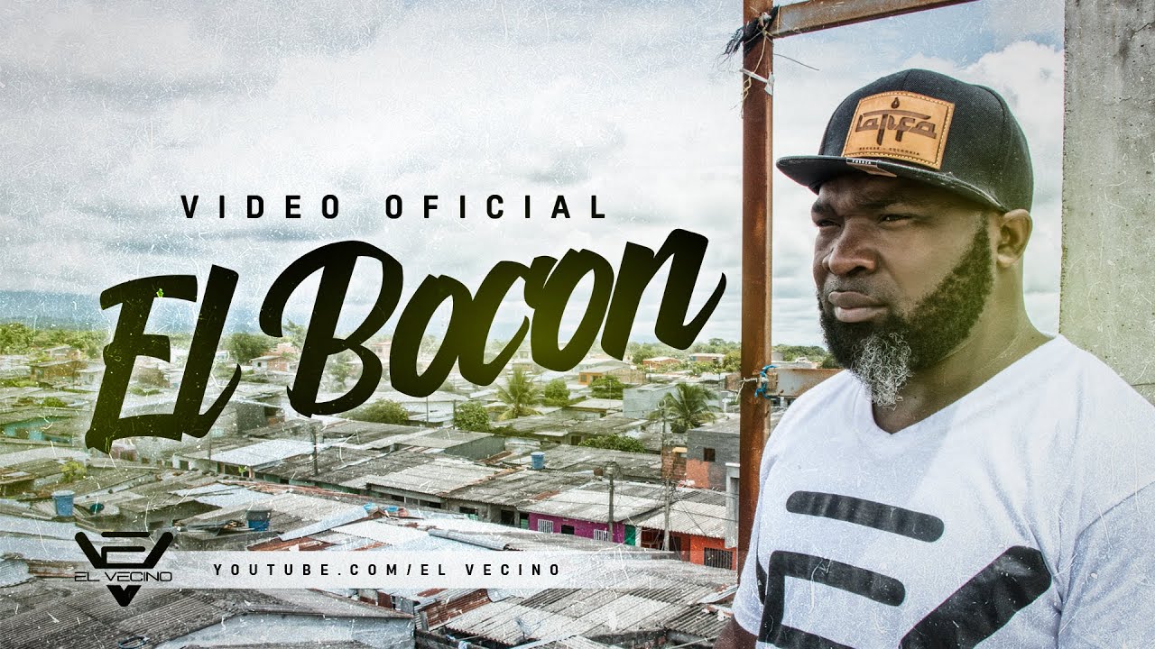 EL VECINO - EL BOCON (VIDEO OFICIAL) - YouTube