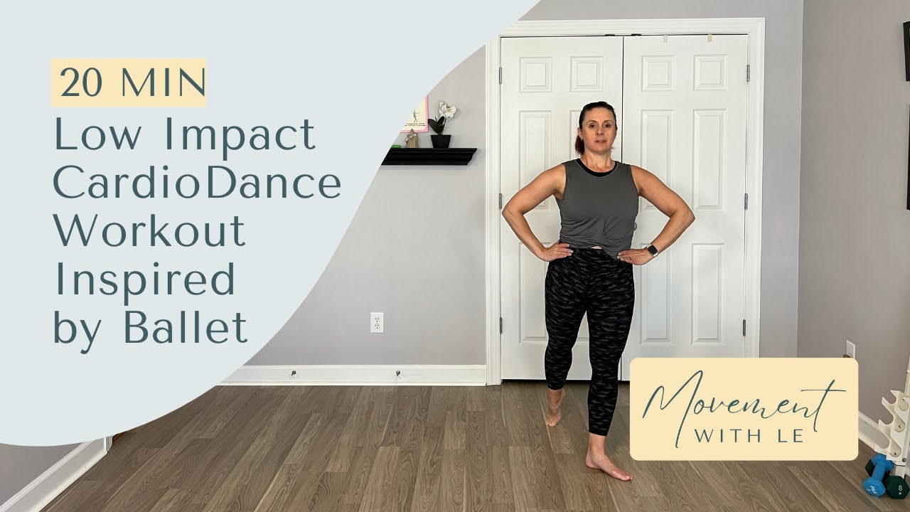 Beginner 20 Min Low Impact Cardio Dance Workout | Inspired by Ballet ...
