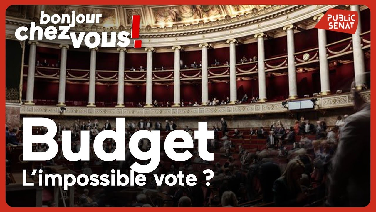 Budget : l’impossible vote ? - YouTube