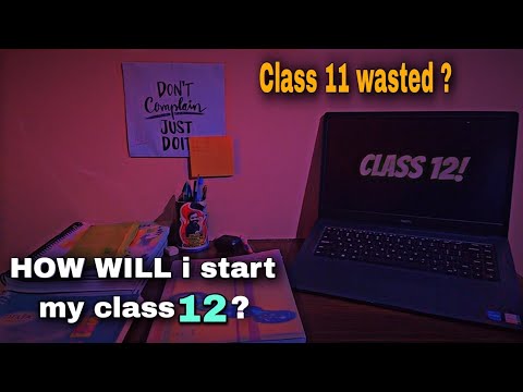 Class 11 wasted How to start class 12 th #jee #neet #class12 - YouTube