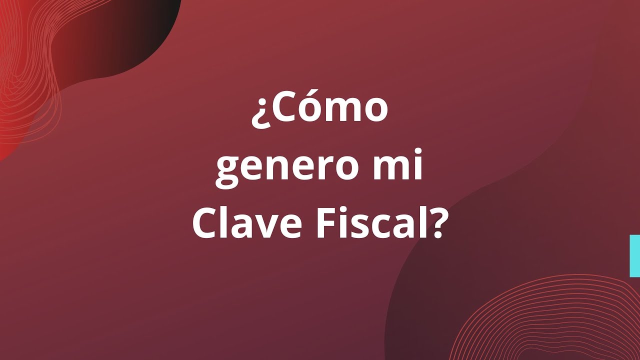 🎥 Cómo Generar tu Clave Fiscal | Tutorial AFIP 2025 para ...