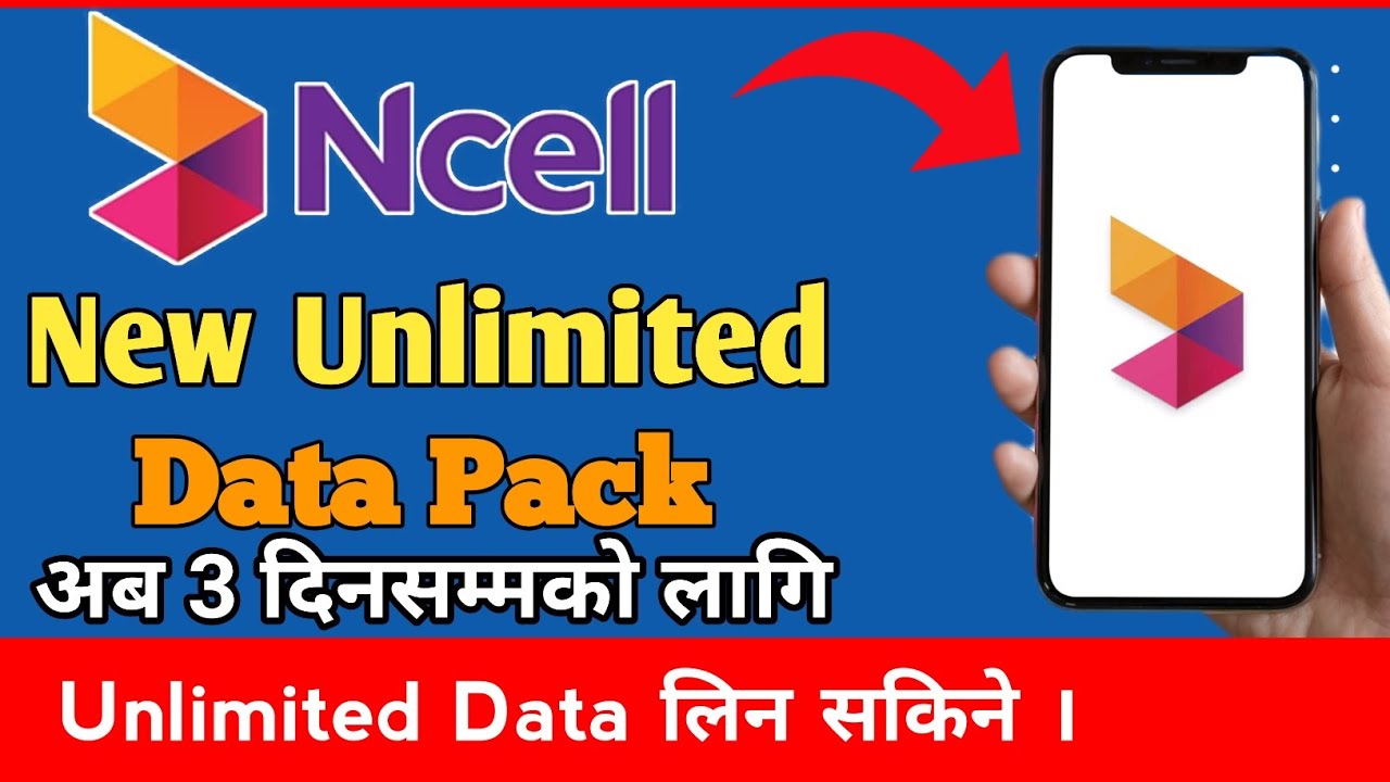 Ncell Unlimited Data Pack 2023 | How To Take Ncell Unlimited Data Pack ...
