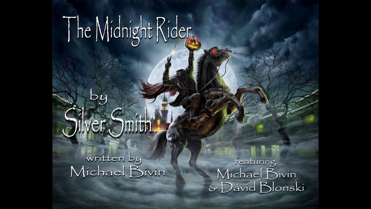 The Midnight Rider - a Song of Terror for Halloween - YouTube
