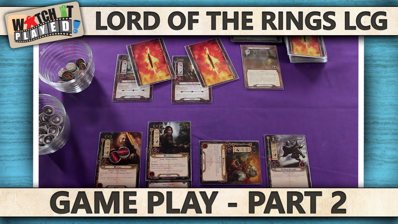 Lord Of The Rings LCG - Game Play 2 - YouTube