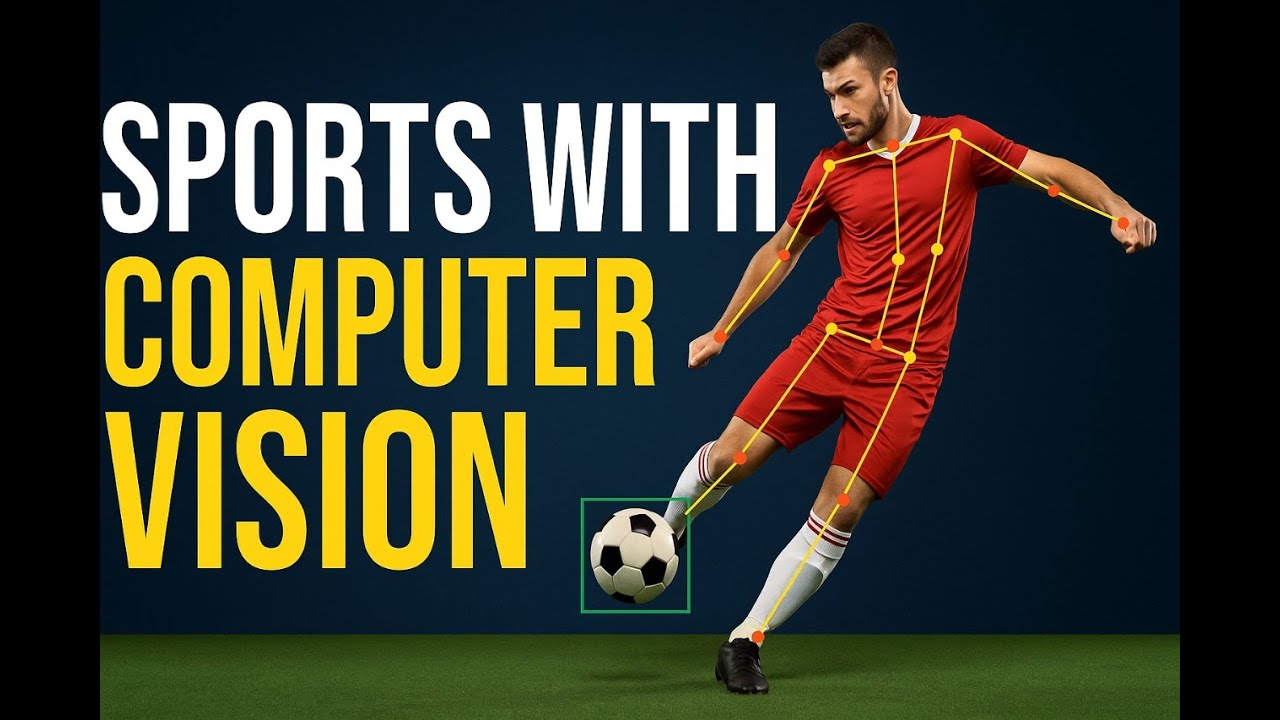 Sports Computer Vision: Real‑Time Player Tracking Explained - YouTube