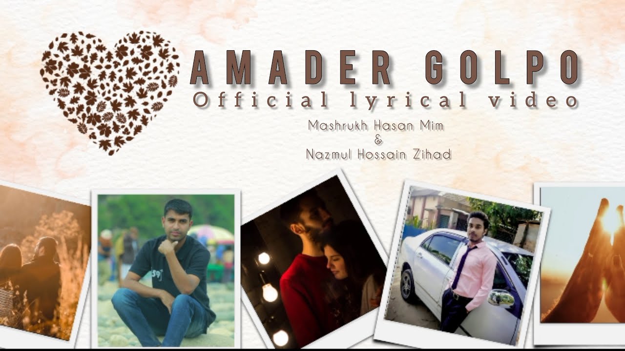 Amader Golpo | Mashrukh Hasan Mim | Nazmul Hossain Zihad | Album-Vuler ...