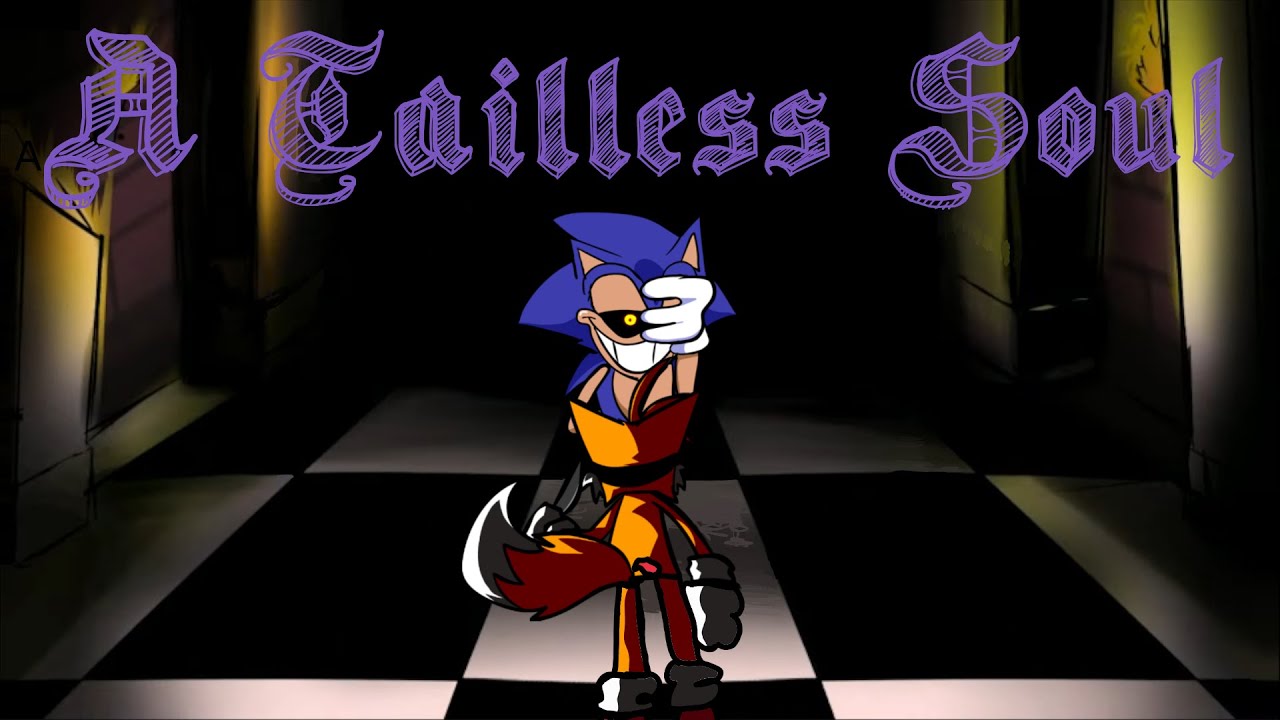 [FNF] A Tailless Soul - Xanthus vs Tails (Fan Made Song) - YouTube