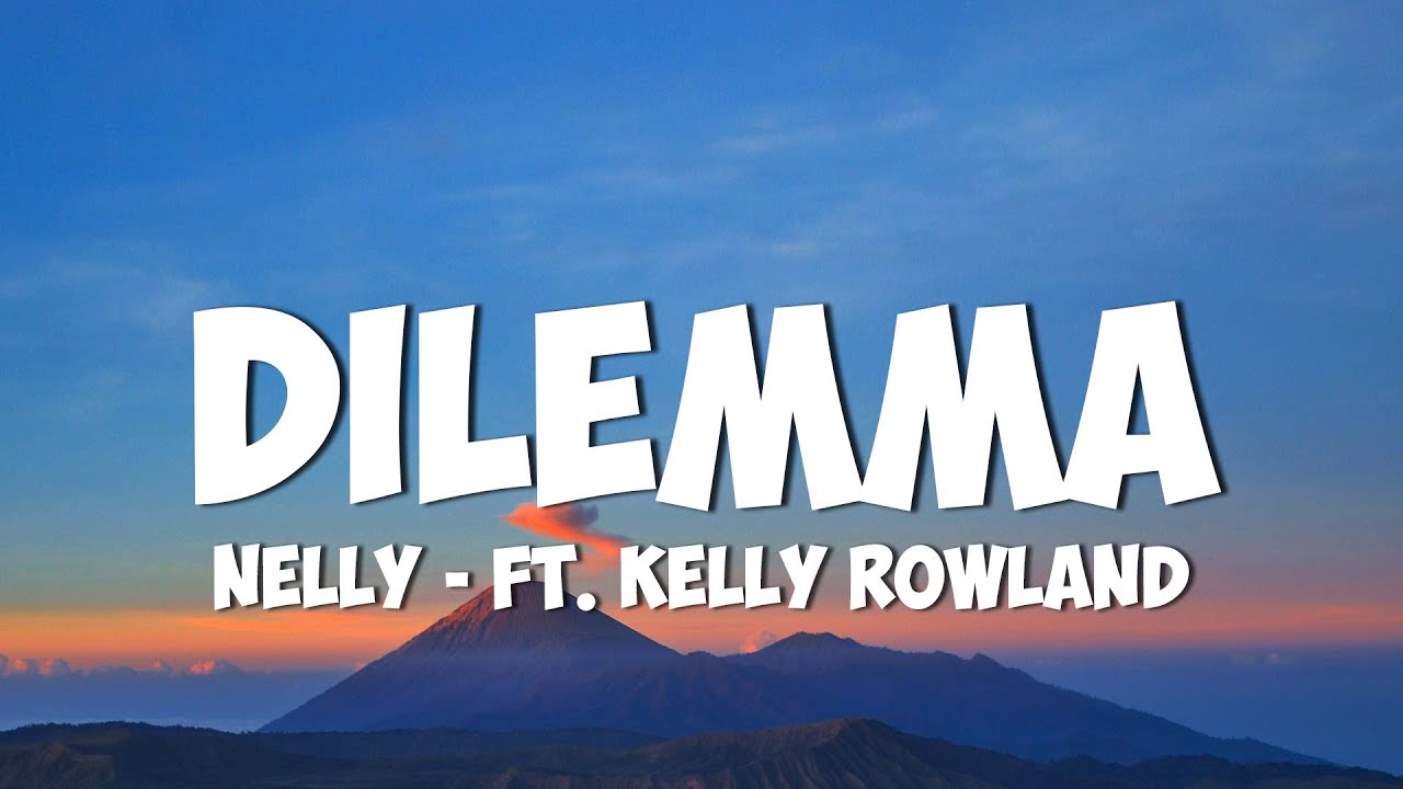 Nelly - Dilemma (Lyrics) ft. Kelly Rowland - YouTube
