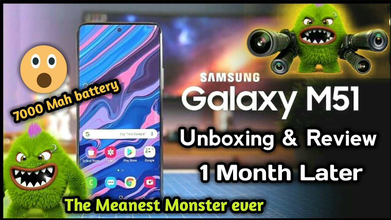 SAMSUNG GALAXY M51- Meanest Monster ever unboxing & Review🔥🔥| Monster ...