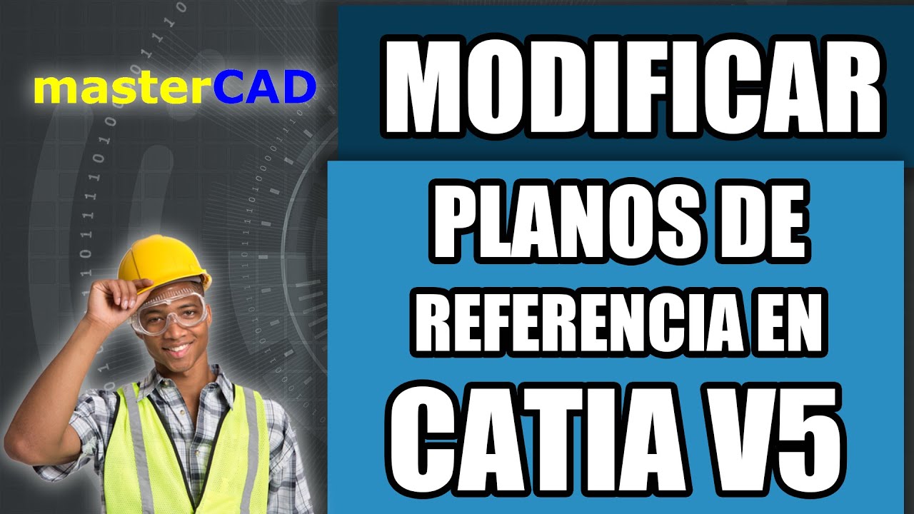 Así se MODIFICAN los PLANOS DE REFERENCIA en CATIA V5 | masterCAD - YouTube