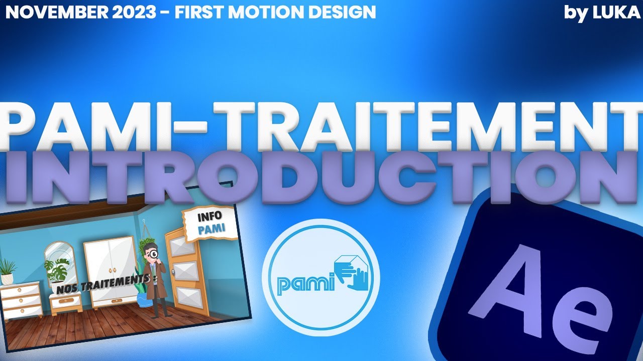 MOTION DESIGN INTRO PAMI-TRAITEMENT - YouTube