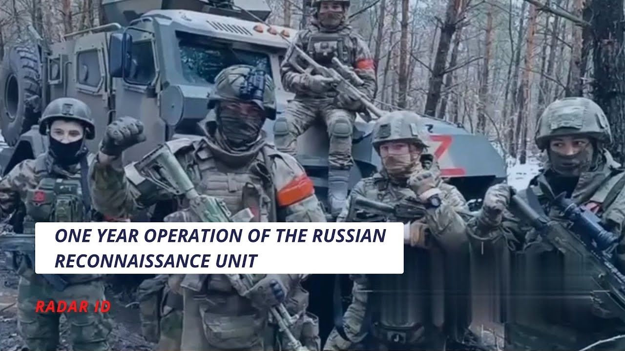 One year operation of the reconnaissance unit of the Russian Armed ...