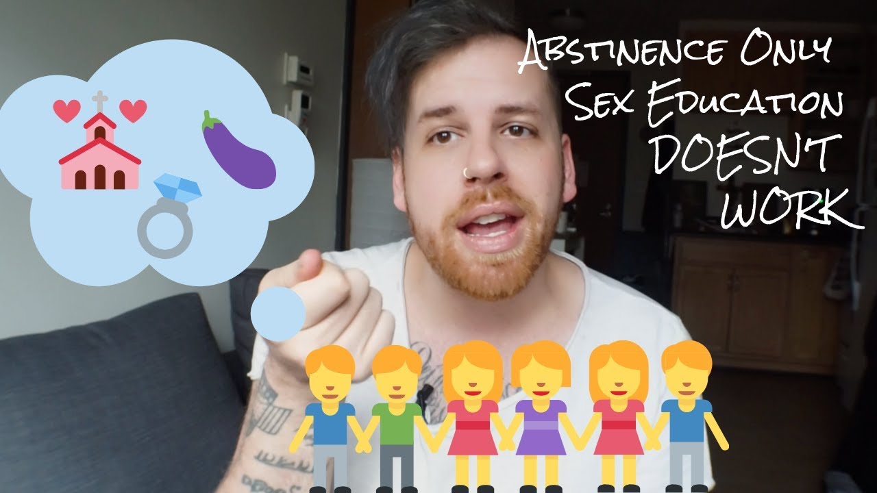 Abstinence-only Sex Education DOES NOT WORK | Good Christian Sex, ep. 3 ...