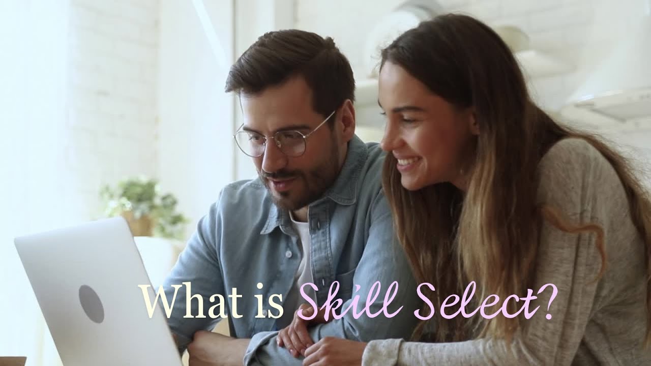 Skill Select - YouTube