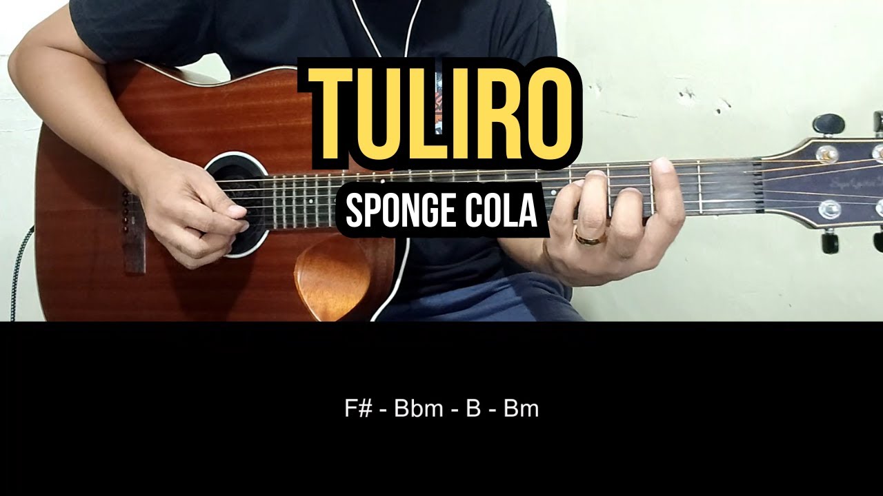 Tuliro - Sponge Cola | Guitar Tutorial - YouTube