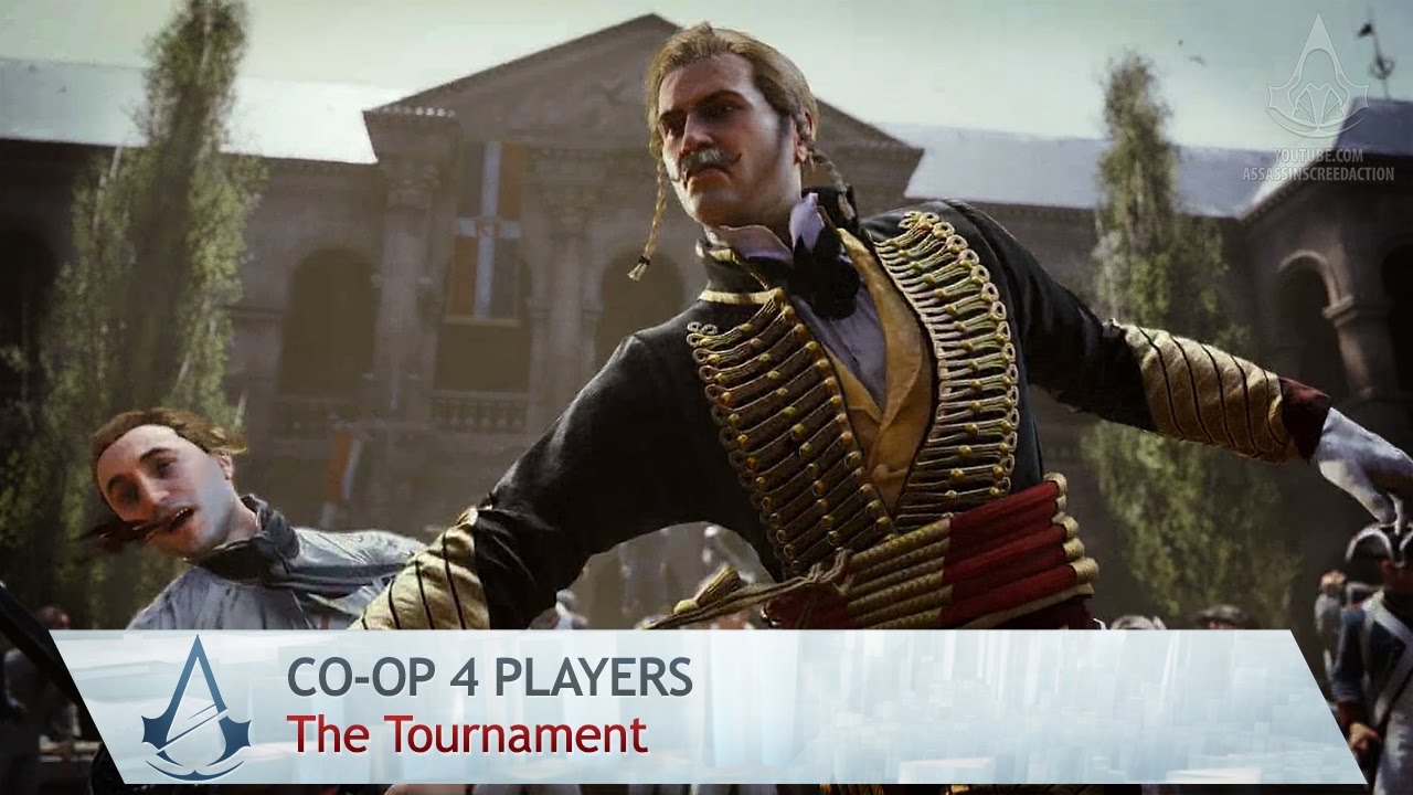 Assassin's Creed: Unity - Co-Op - The Tournament [4 Players] - YouTube