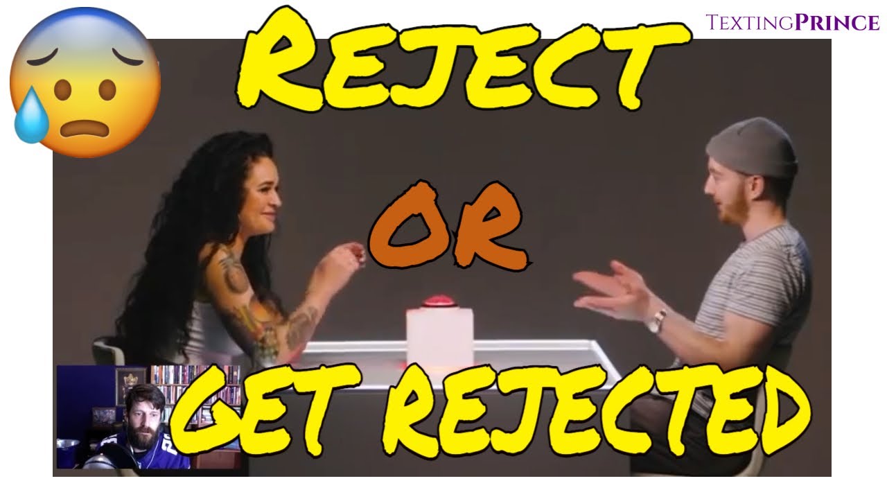 Eliminate Your Date - Reject or Get Rejected (breakdown) - YouTube