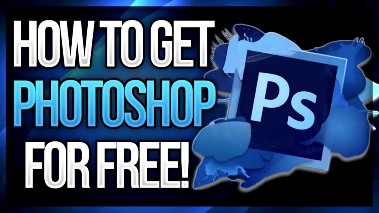How To Get Photoshop CS6 For FREE!|100% Working| (2018) - YouTube