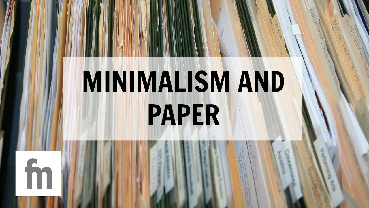 MINIMALISM AND PAPER | DO I HAVE A FILING CABINET? | FAMILY MINIMALISM ...
