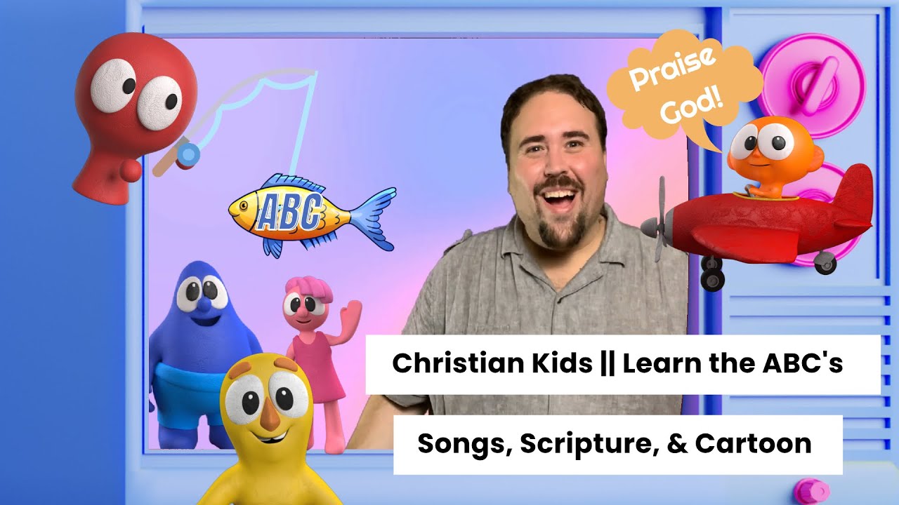 Christian Videos for Kids || Using the ABC's to praise God || Full TV ...