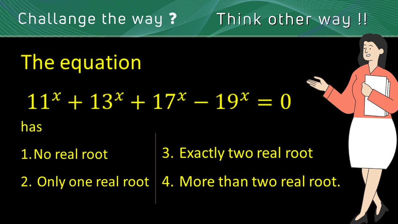 CP-8 | Real analysis | Theory of equation | Real roots | non-polynomial ...